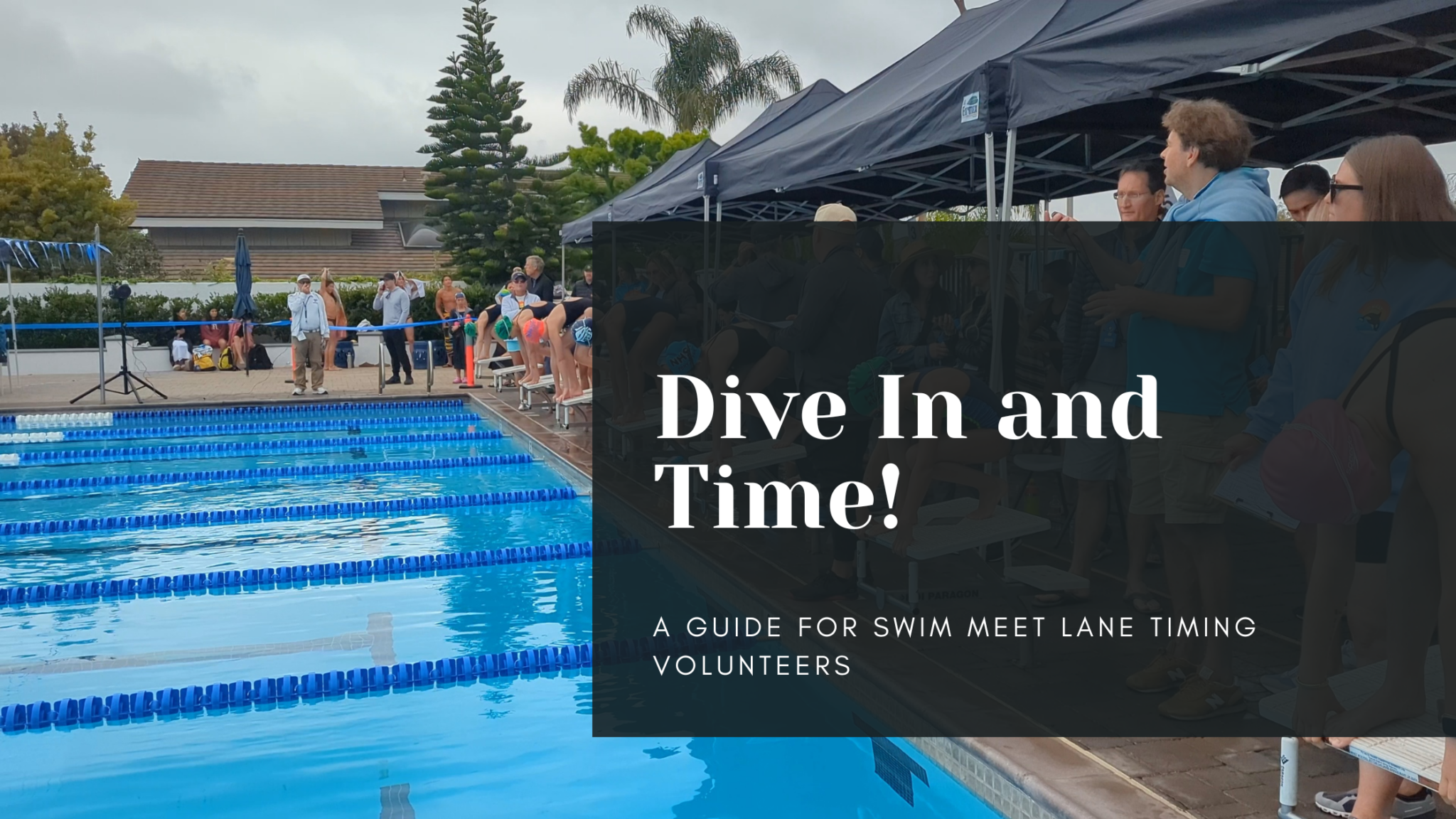 Dive In and Time! A Guide for Swim Meet Lane Timing Volunteers - Swim411